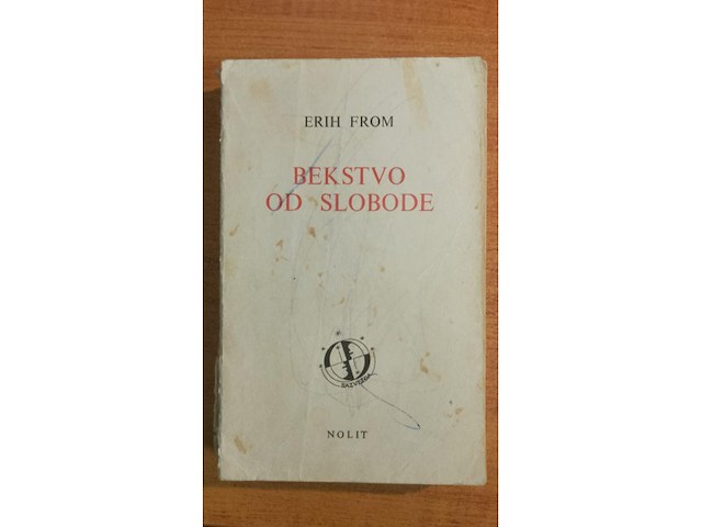 Bekstvo od slobode Erih From