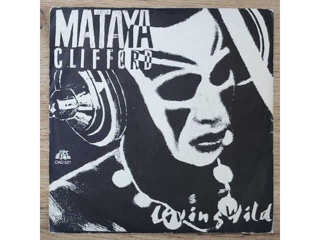 Mataya Clifford – Living Wild