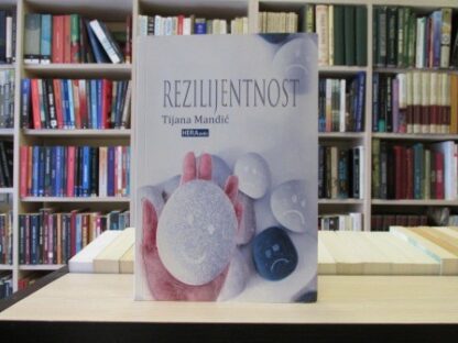 REZILIJENTNOST – TIJANA MANDIĆ