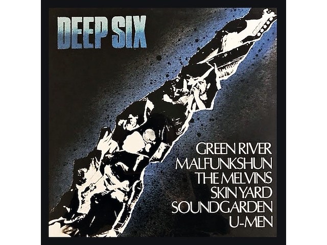 Deep Six Soundgarden Green River