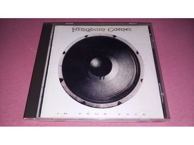 Kingdom Come - In Your Face (CD, EU)