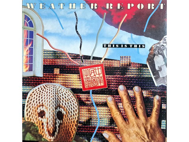 Weather Report – This Is This (US; `86)