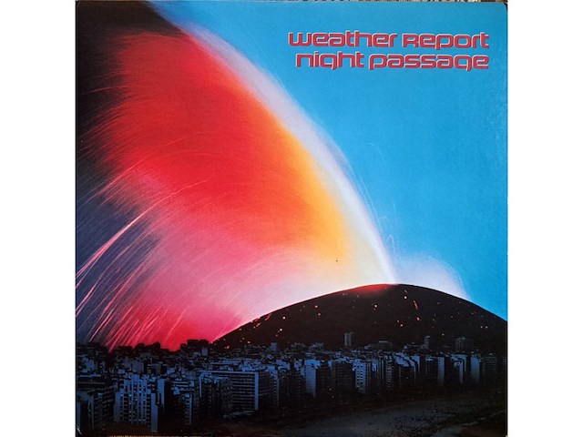 Weather Report – Night Passage (Japan; `80)
