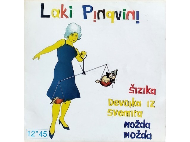 Laki Pingvini – Šizika (12`; `83)