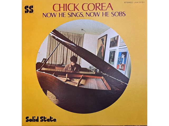 Chick Corea ‎– Now He Sings, Now He Sobs (Japan; `77)