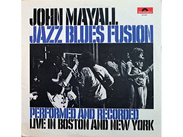 John Mayall – Jazz Blues Fusion (US; `72)