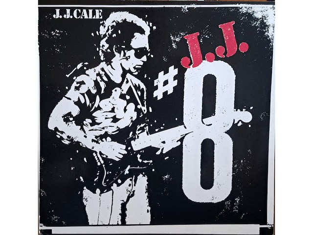 J.J. Cale – #8 (Germany; `83)