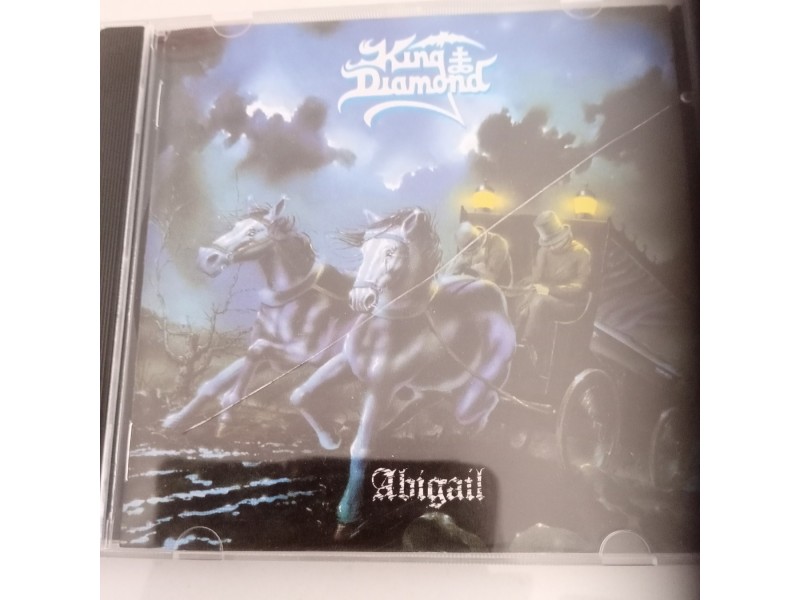 King Diamonds( Abigail)