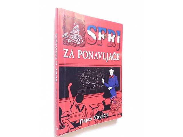 SFRJ ZA PONAVLJAČE - DEJAN NOVAČIĆ