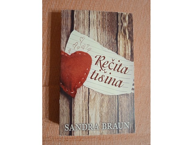 Sandra Braun - Rečita tišina