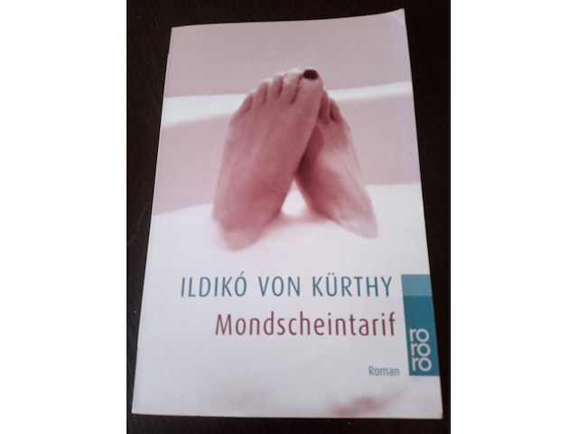 Mondschreintarif - Ildiko von Kurthy - RETKO!
