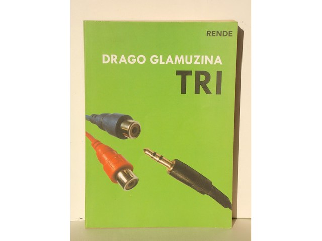 Drago Glamuzina - TRI
