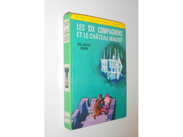 Les six compagnons et le château maudit