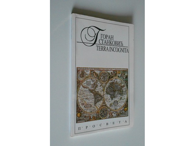 Terra Incognita - Goran Stanković