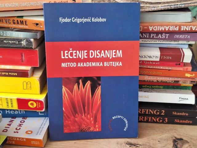 LEČENJE DISANJEM FJODOR GRIGORIJEVIĆ KOLOBOV