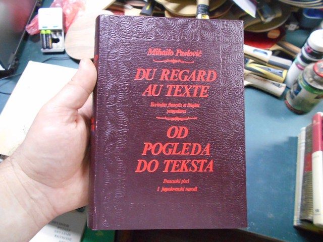 Mihailo Pavlović - Od pogleda do teksta
