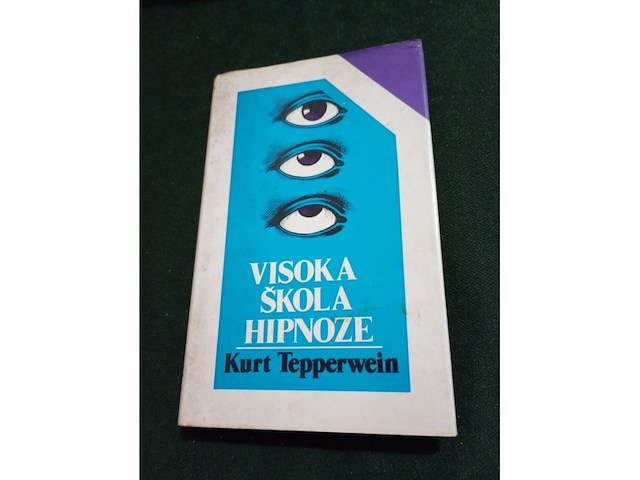 Visoka škola hipnoze Kurt Tepperwein
