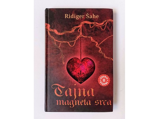 Tajna magneta srca - Ridiger Šahe