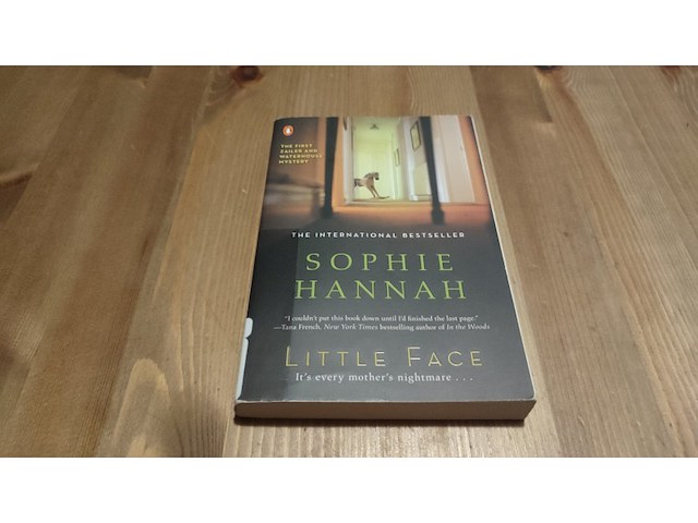 Sophie Hannah, Little face