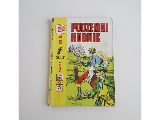 Zlatna Serija 218 Podzemni hodnik