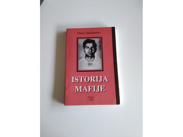 Viktor Aleksandrov - ISTORIJA MAFIJE