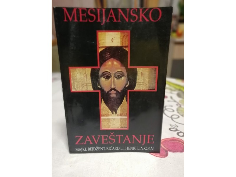 MESIJANSKO ZAVEŠTANJE