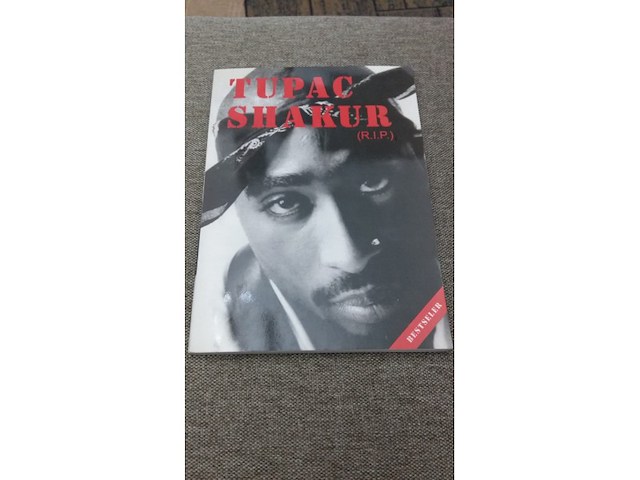 Tupac Shakur RIP