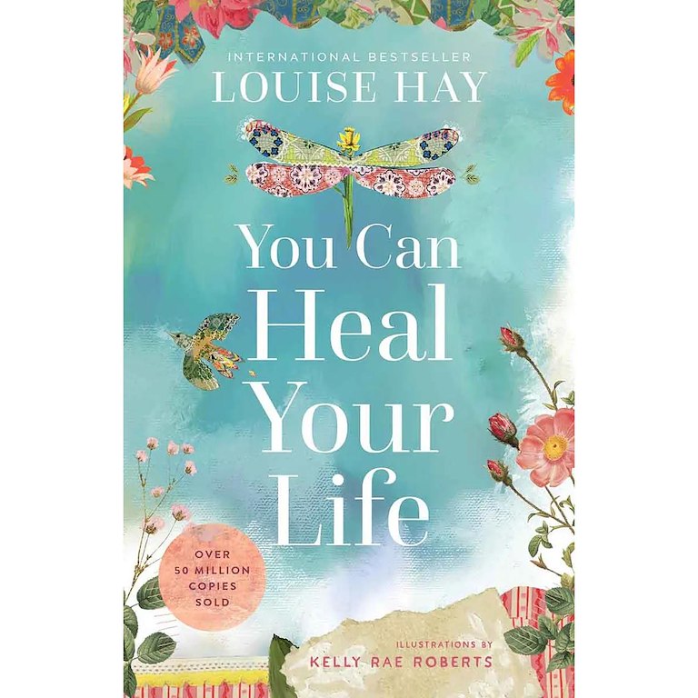 YOU CAN HEAL YOUR LIFE
