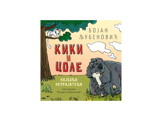 Slikovnica  Kiki i Cole - najbolji neprijatelji