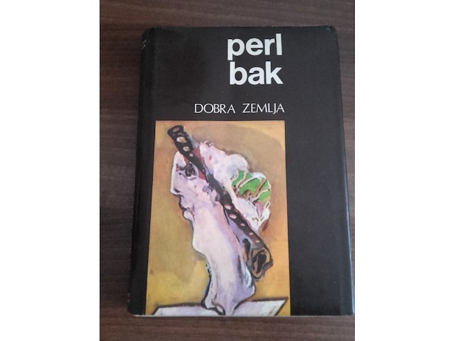 DOBRA ZEMLJA Perl Bak