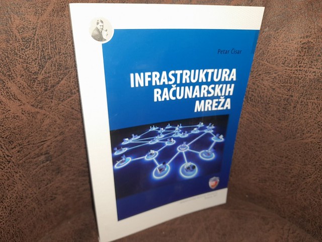 Infrastruktura računarskih sistema,Petar čisar