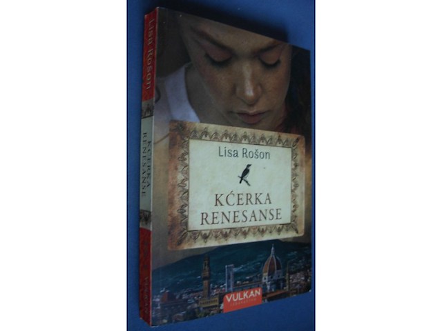 KĆERKA RENESANSE - Lisa Rošon