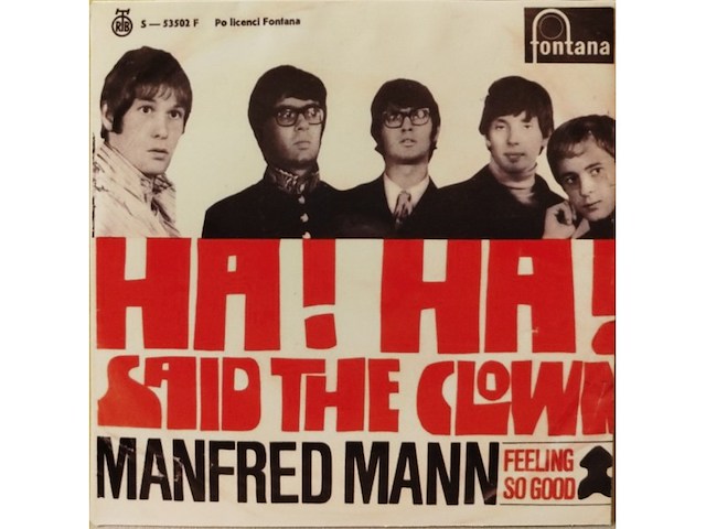 Manfred Mann – Ha! Ha! Said The Clown (singl)