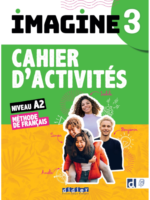 Imagine 3 – Niv. A2 – Cahier + didierfle.app
