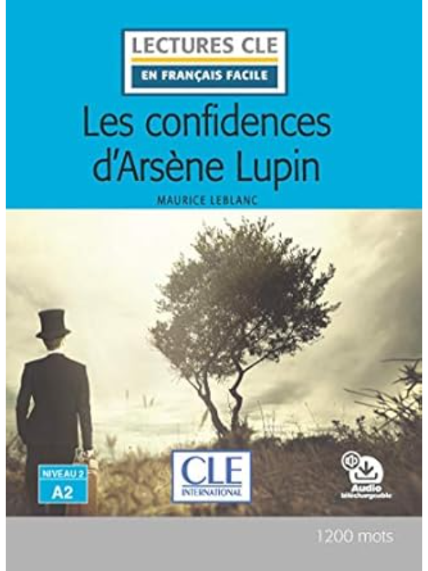 LES CONFIDENCES D’ARSENE LUPIN