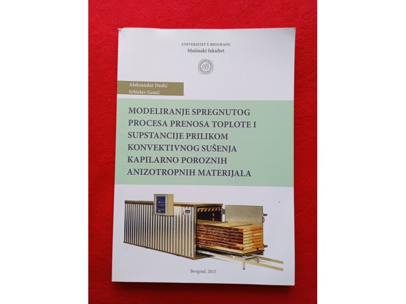 Modeliranje spregnutog proc. pren. toplote .,, za masin