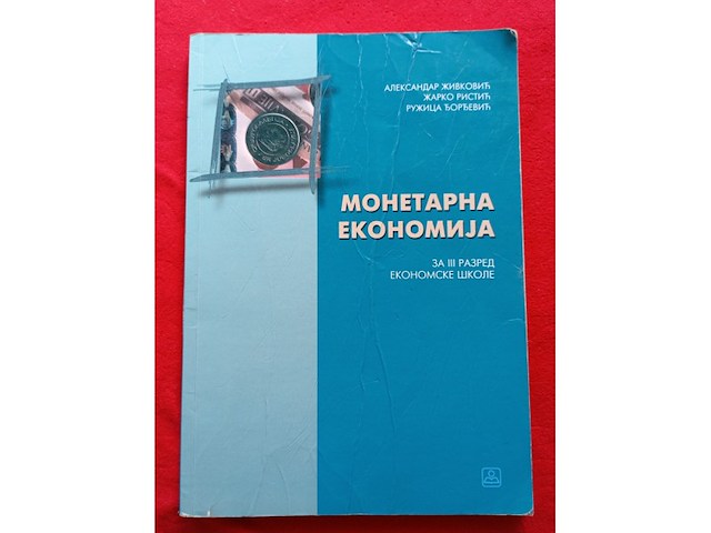 Monetarna ekonomija za IIIr. ekonom. sk. - Zavod