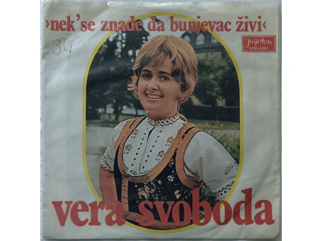 VERA  SVOBODA  -  Nek`se znade da Bunjevac zivi