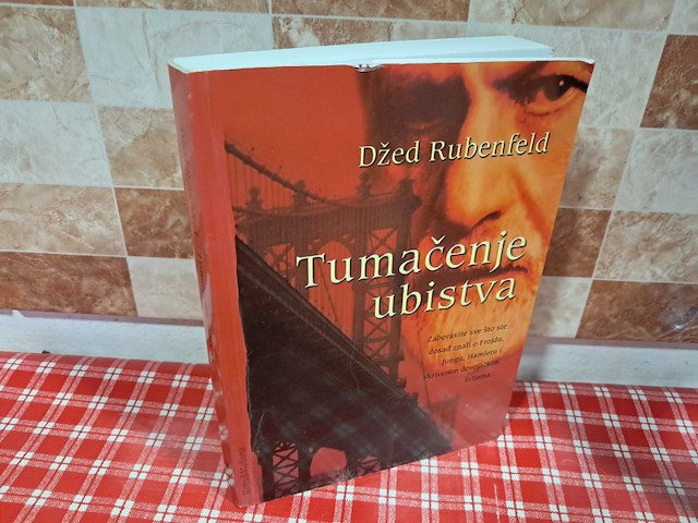 Džed Rubenfeld Tumačenje ubistva