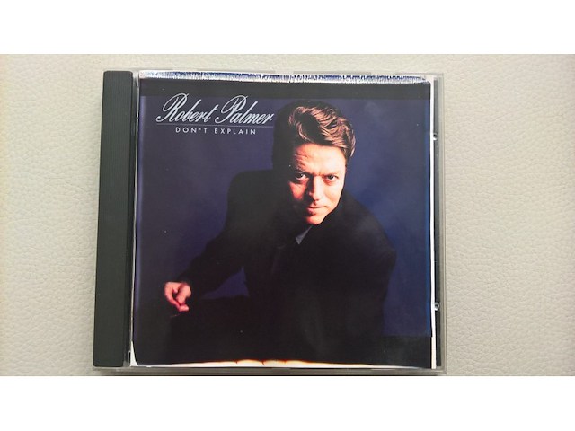 Robert Palmer - Dont Explain