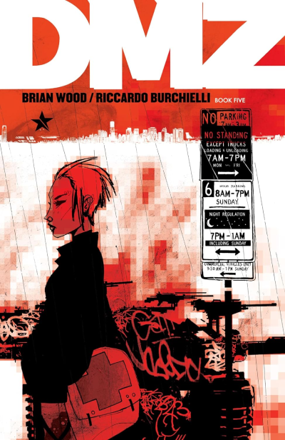 DMZ Book Five