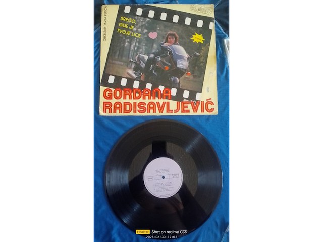 GORDANA RADISAVLJEVIC 1989 - SRECO GDE JE TVOJE LICE