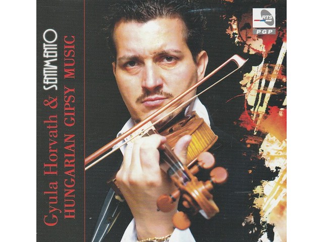 Gyula Horvath* &; Sentimento – Hungarian Gipsy Music