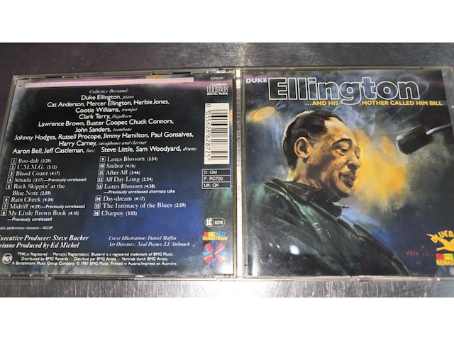 Duke Ellington - ...and his mother called him Bill , O.