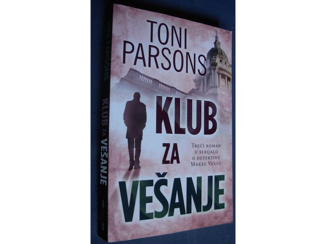 KLUB ZA VEŠANJE - Toni Parsons