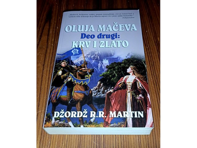 OLUJA MAČEVA, Krv i zlato - Džordž Martin