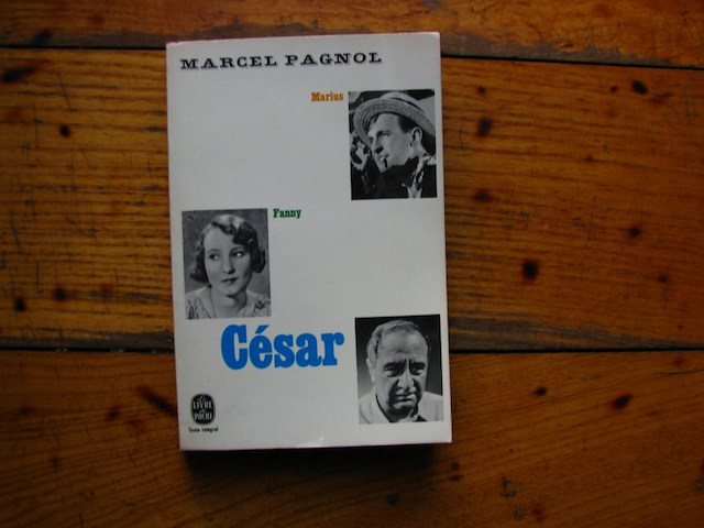 MARCEL PAGNOL - CESAR RETKO