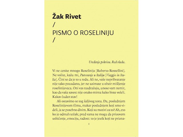 PISMO O ROSELINIJU, Žak Rivet