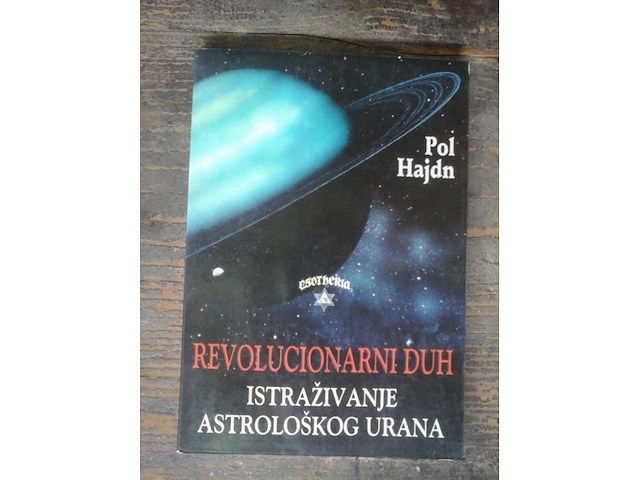 Pol Hajdn: REVOLUCIONARNI DUH-ISTRAŽIVANJE ASTROLOŠKOG