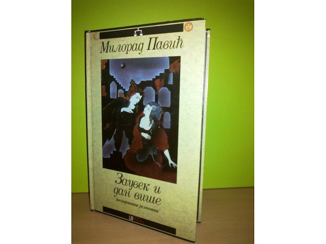 Milorad Pavic ZAUVEK I DAN VIŠE pozorišni jelovnik